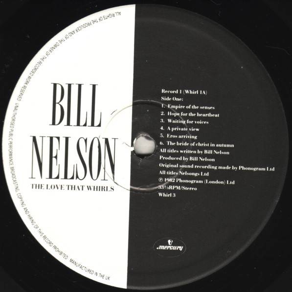 WHIRL 3, Whirl 3 – Bill Nelson – The Love That Whirls (Diary Of A ...
